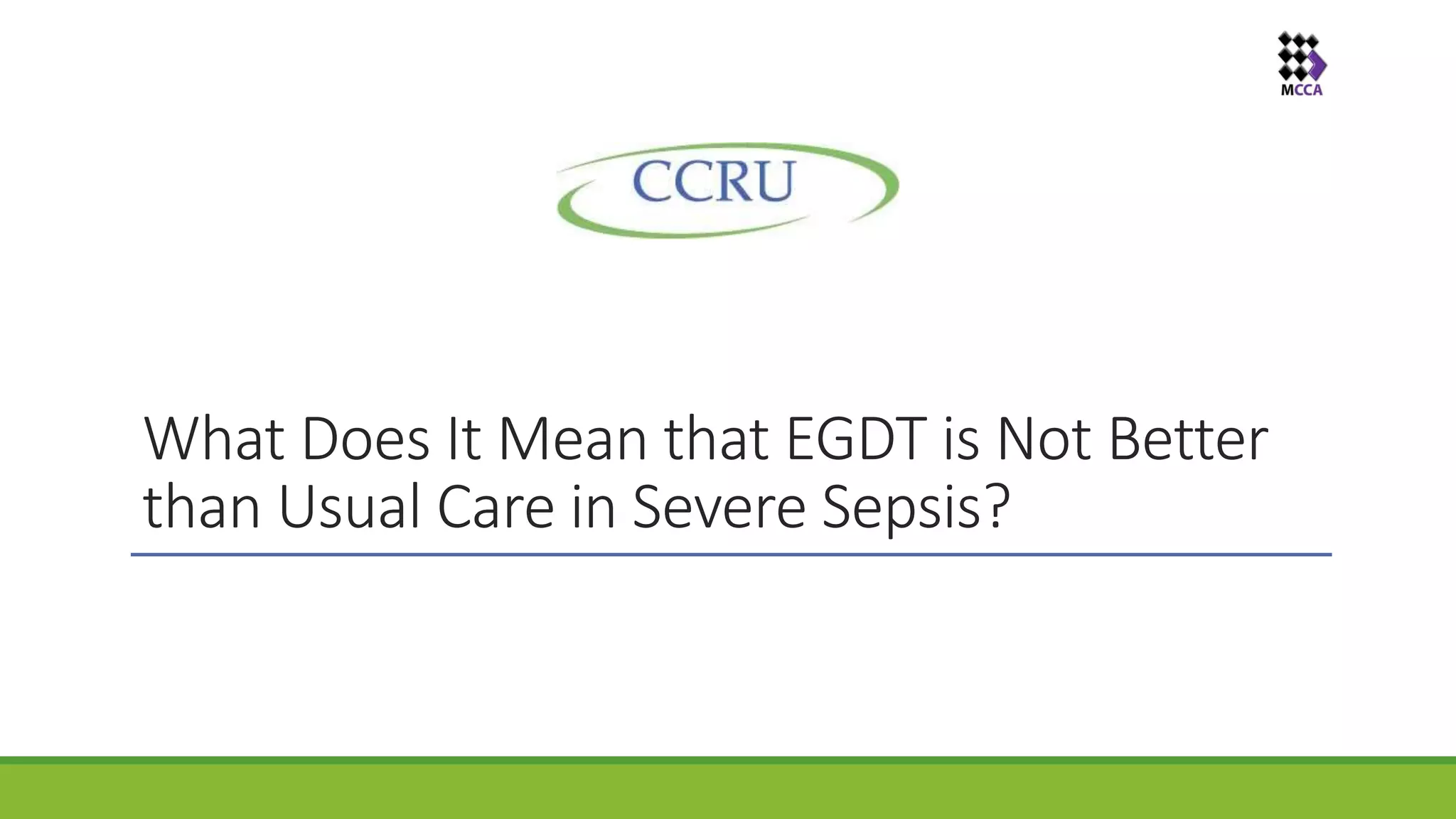 Early Goal Directed Therapy in 2015 | PPTX