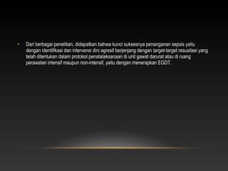 Early goal direct treatment (egdt) regi septian | PPT
