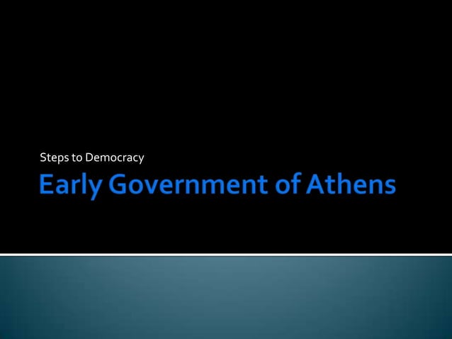 Early Government of Athens | PPT