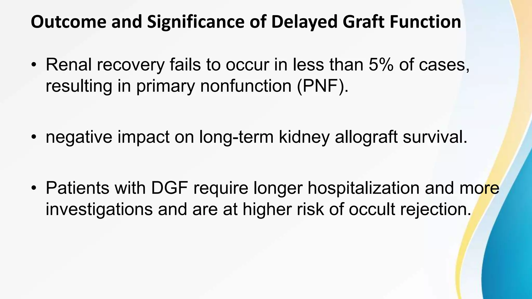 Early graft dysfunction | PPTX