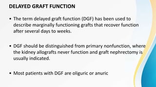 Early graft dysfunction | PPTX