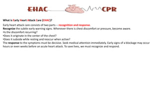 Early heart attack care education | PPTX