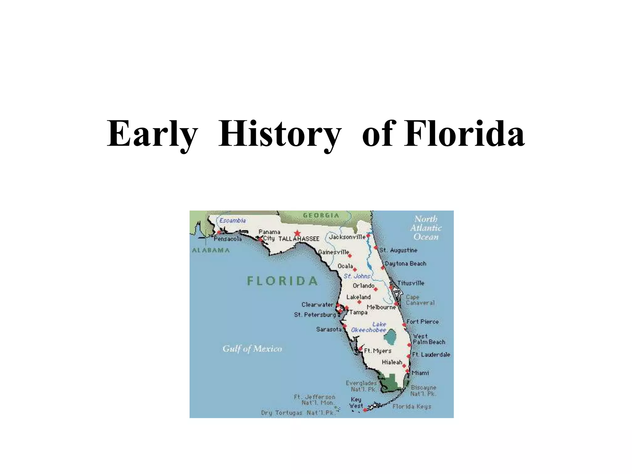 Early history of_ florida | PPT