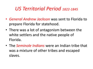 Early history of_ florida | PPTX