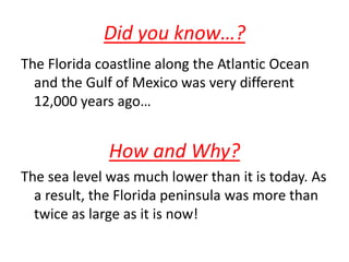 Early history of_ florida | PPTX