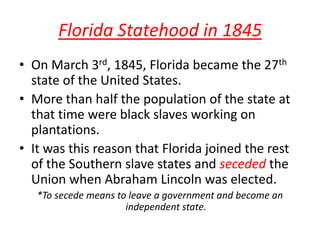 Early history of_ florida | PPTX