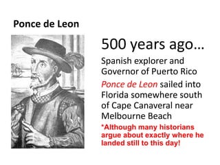 Early history of_ florida | PPTX