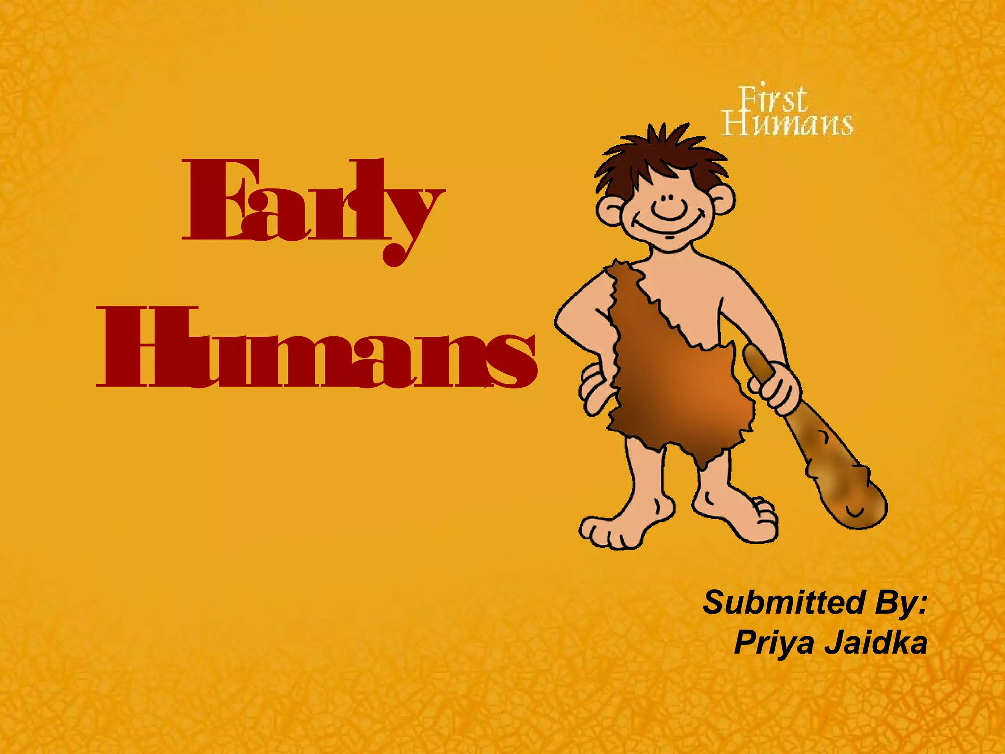 Early humans | PPT