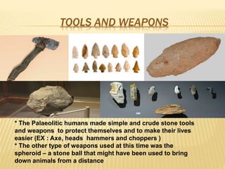 Early Humans Tools And Weapons