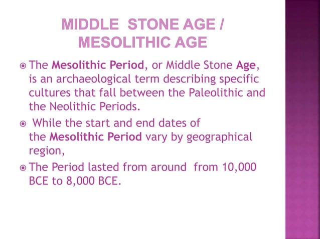 Early humans mesolithic age | PPT