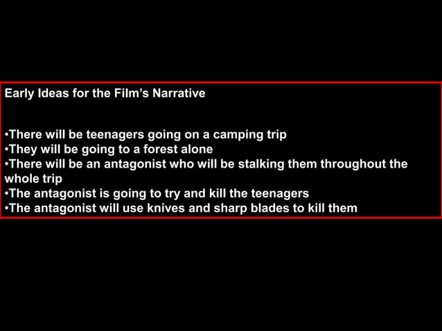 Early ideas for the films narrative | PPT