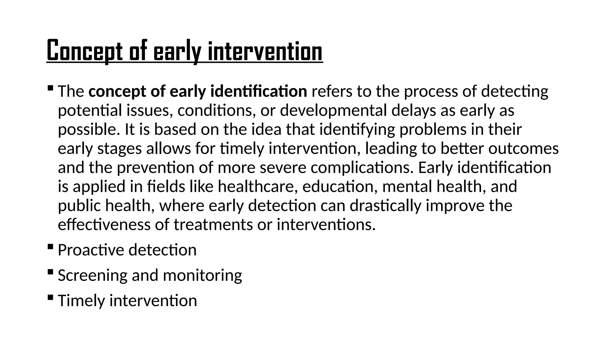 Early identification and intervention.pptx