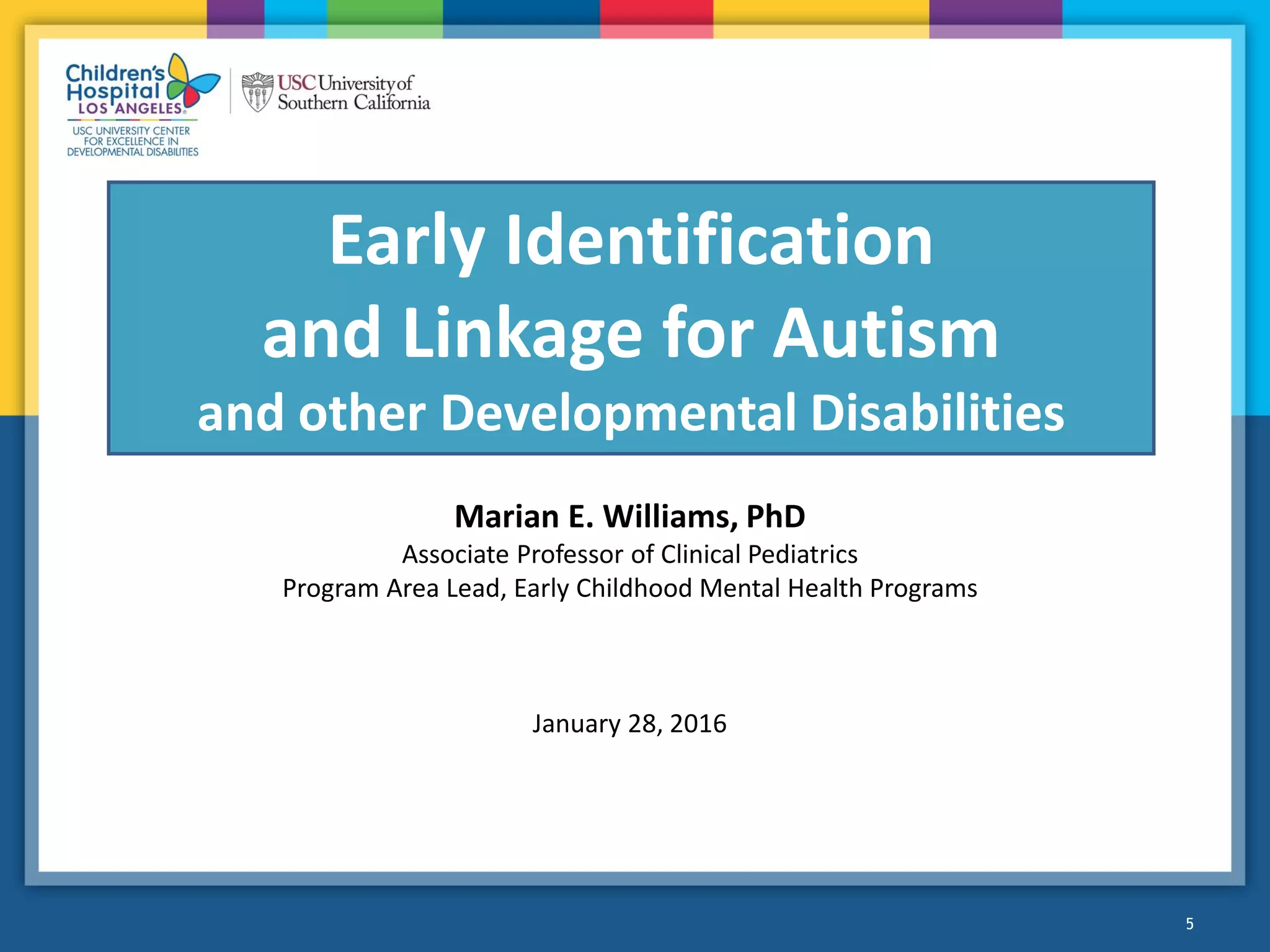Early Identification & Linkage for Autism and Other Developmental ...