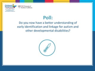 Early Identification & Linkage for Autism and Other Developmental ...