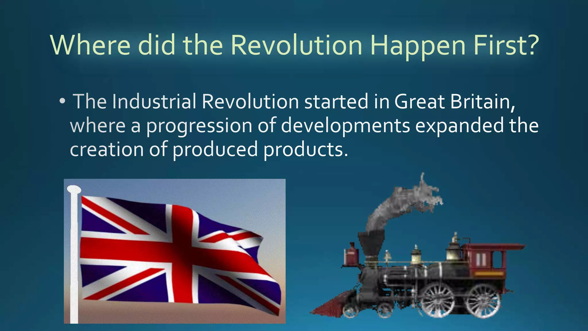 Early Industrialism & Industrial Revolution | PPTX