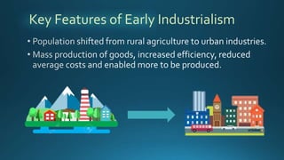 Early Industrialism & Industrial Revolution | PPTX | Economy | Business ...