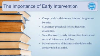 Early intervention- an Introduction | PPTX