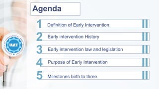 Early intervention- an Introduction | PPTX