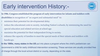 Early intervention- an Introduction | PPTX