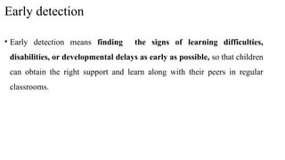Early detection and intervention for children with disabilities the ...