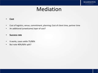 Early intervention cf. mediation presentation rhys clift | PPTX