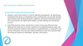 Early Intervention in Health and Social Care.pptx