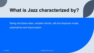 early jazz 1101 project.pptx