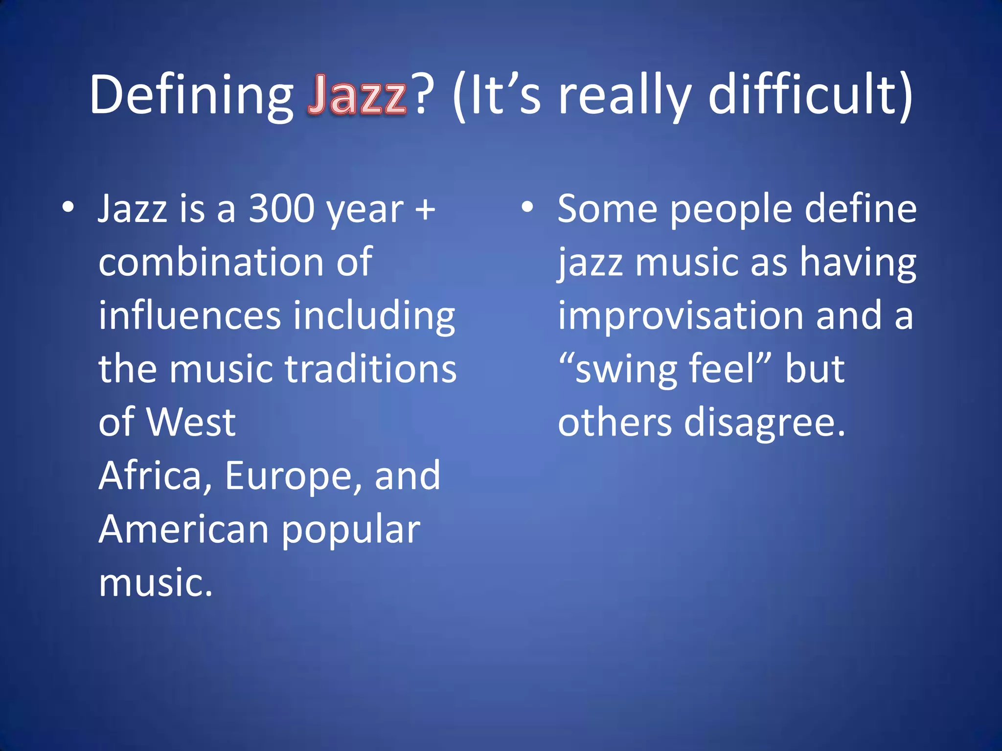 Early jazz presentation | PPTX