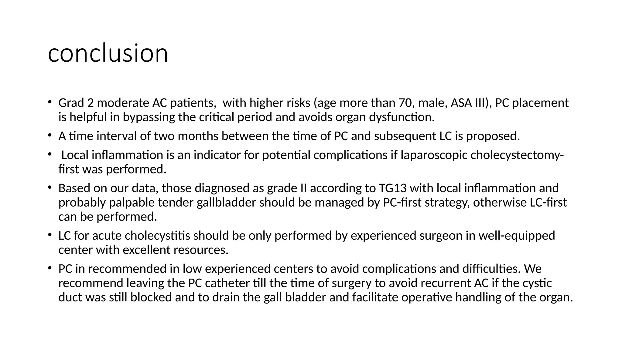 Early laparoscopic cholecystectomy versus percutaneous cholecystostomy ...