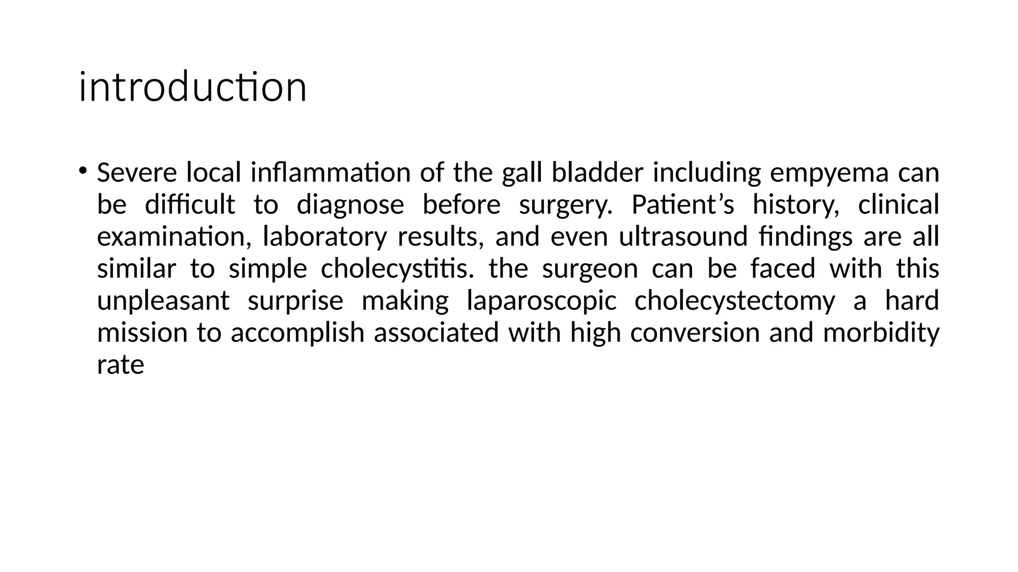 Early laparoscopic cholecystectomy versus percutaneous cholecystostomy ...
