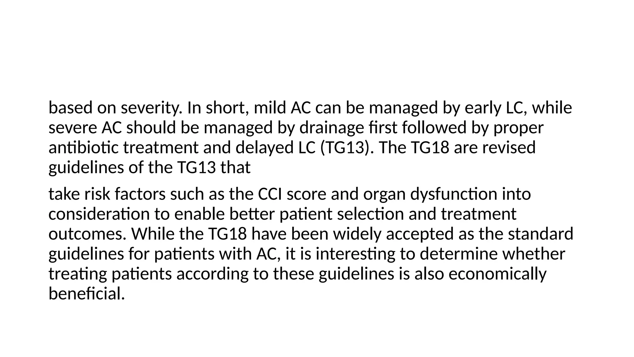 Early laparoscopic cholecystectomy versus percutaneous cholecystostomy ...
