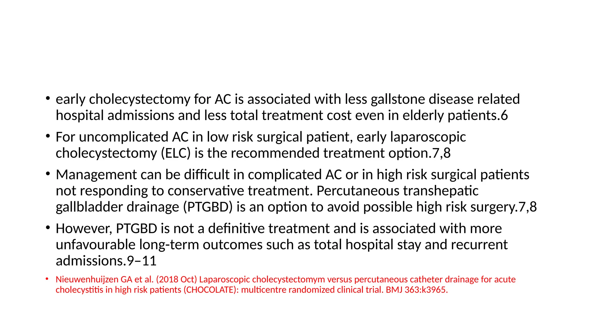 Early laparoscopic cholecystectomy versus percutaneous cholecystostomy ...