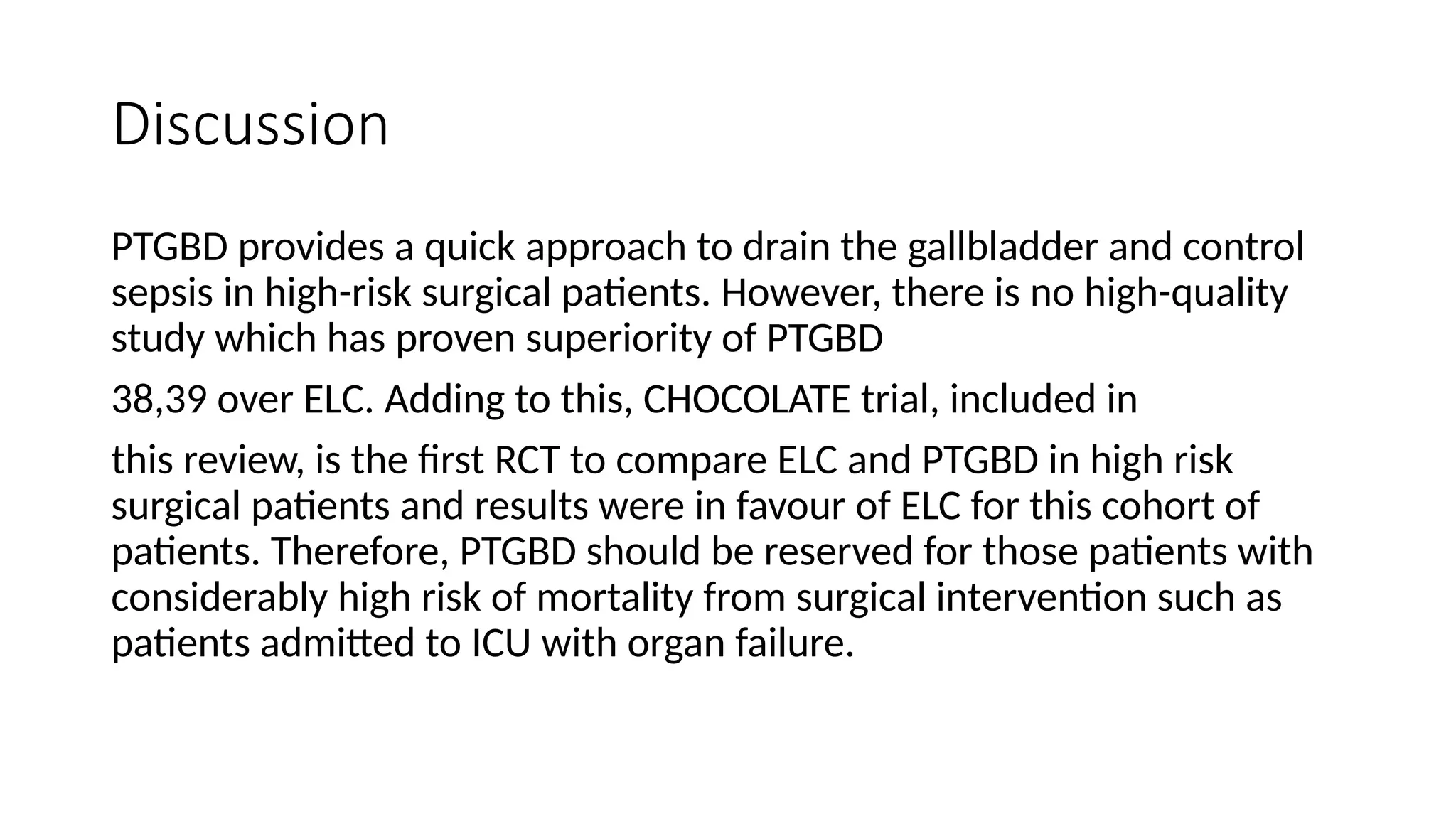 Early laparoscopic cholecystectomy versus percutaneous cholecystostomy ...