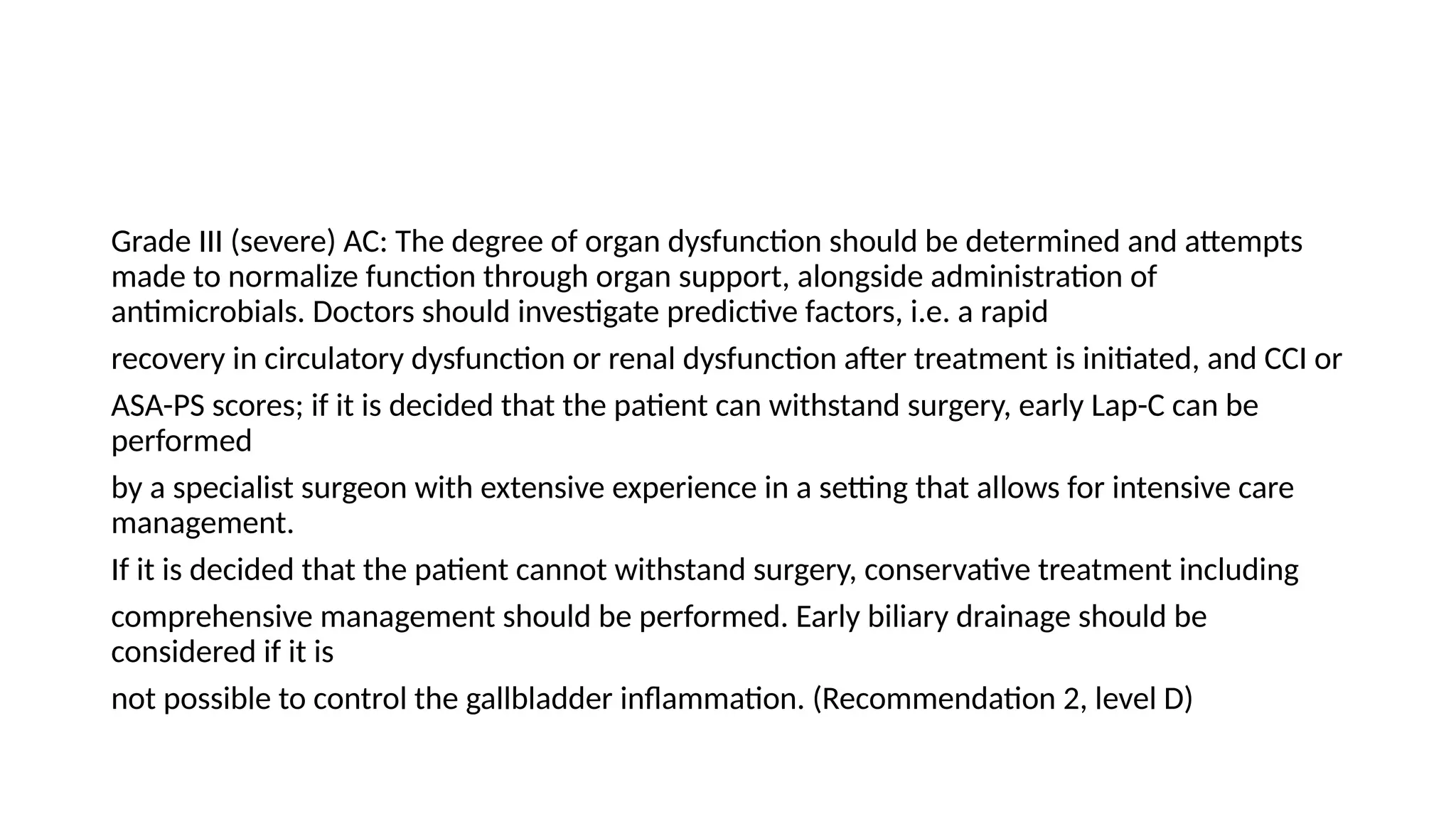 Early laparoscopic cholecystectomy versus percutaneous cholecystostomy ...