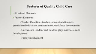 Early Learning Childcare | PPTX