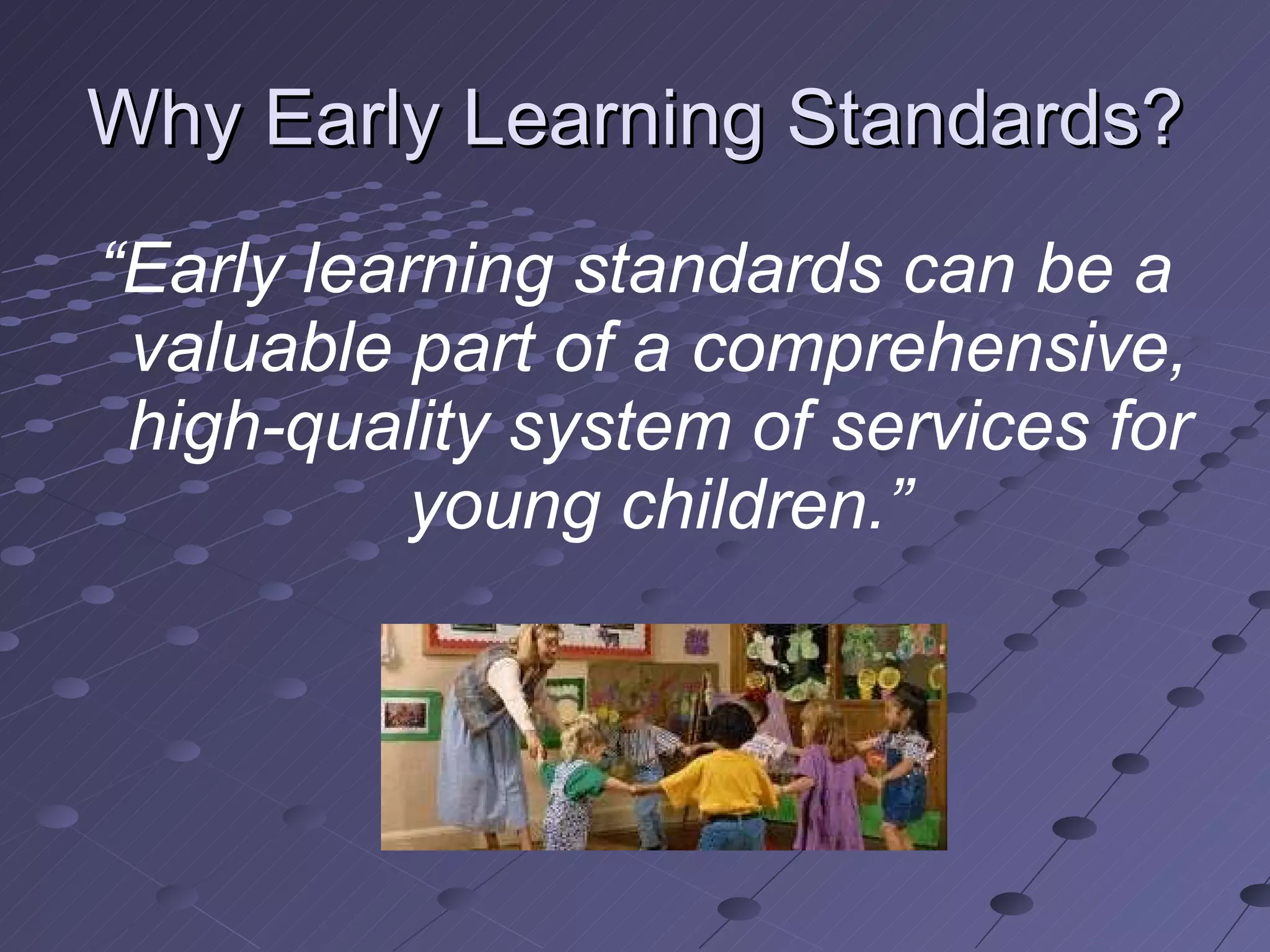 Early Learning Standards | PPT