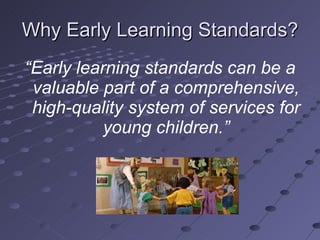 Early Learning Standards | PPT