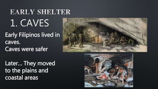 Early life of filipinos | PPTX