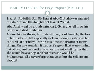 EARLY_LIFE_OF_THE_HOLY_PROPHET_HAZRAT_MUHAMMAD_PEACE_BE_UPON_HIM.pptx