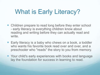 Earlyliteracy | PPTX