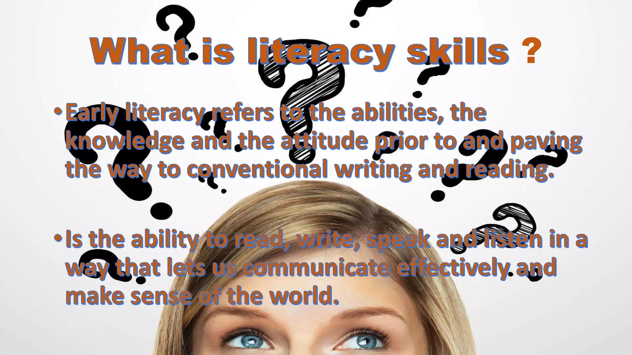 Early literacy skills ppt by espera&carinea | PPT