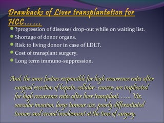 Early liver transplantation after resection for hcc | PPT