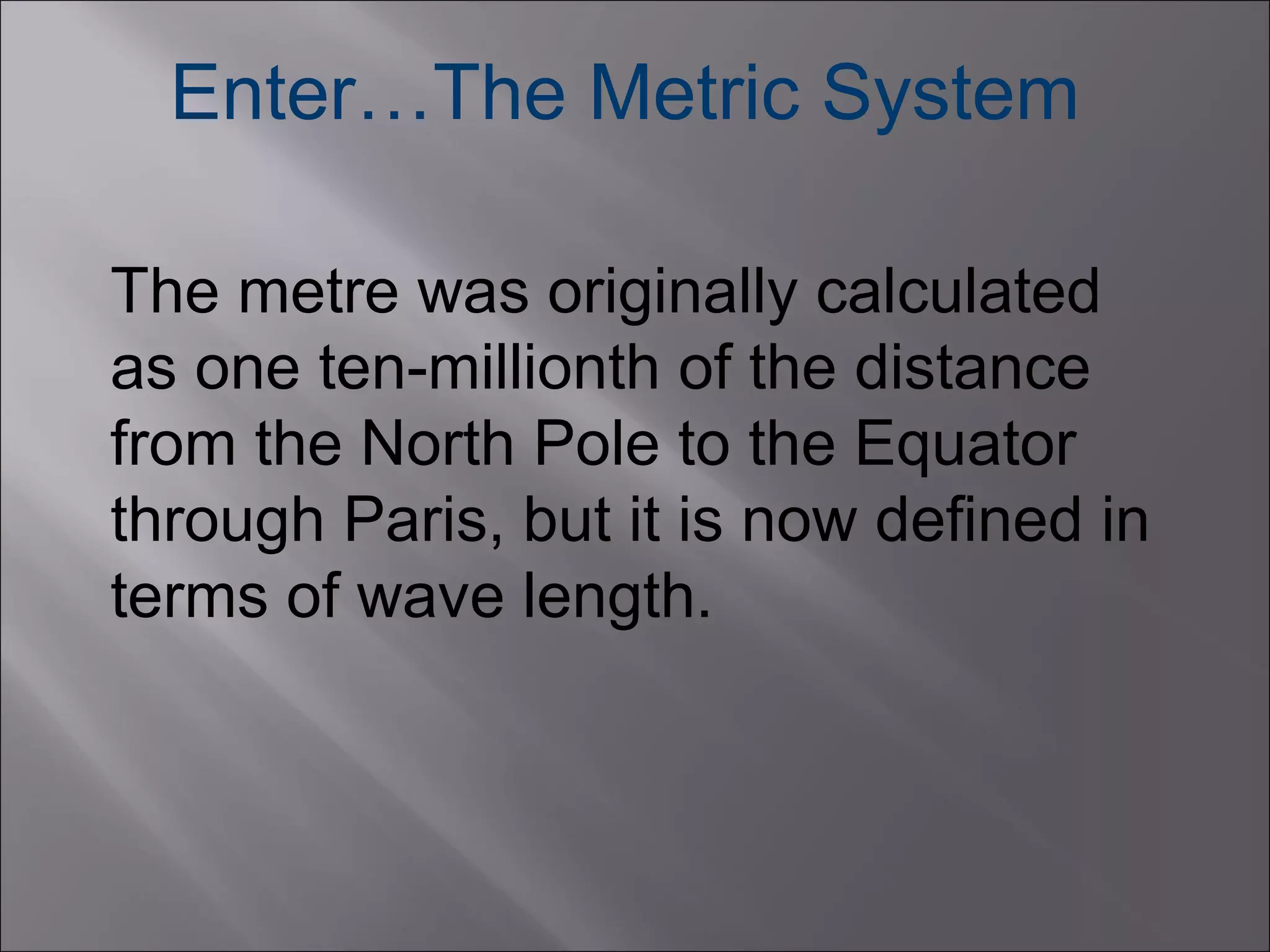 Early measurement history | PPT