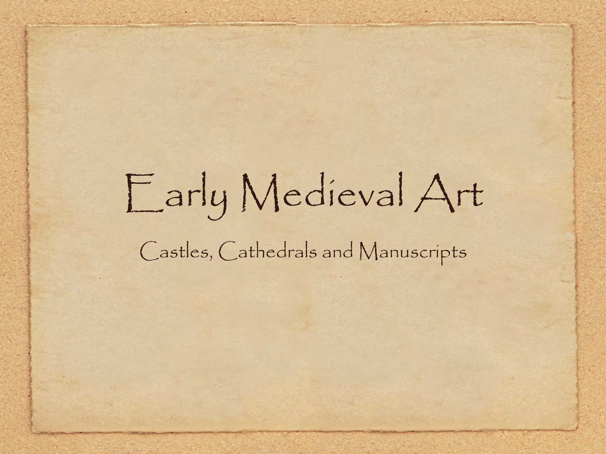 Early Medieval Romanesque | PPT