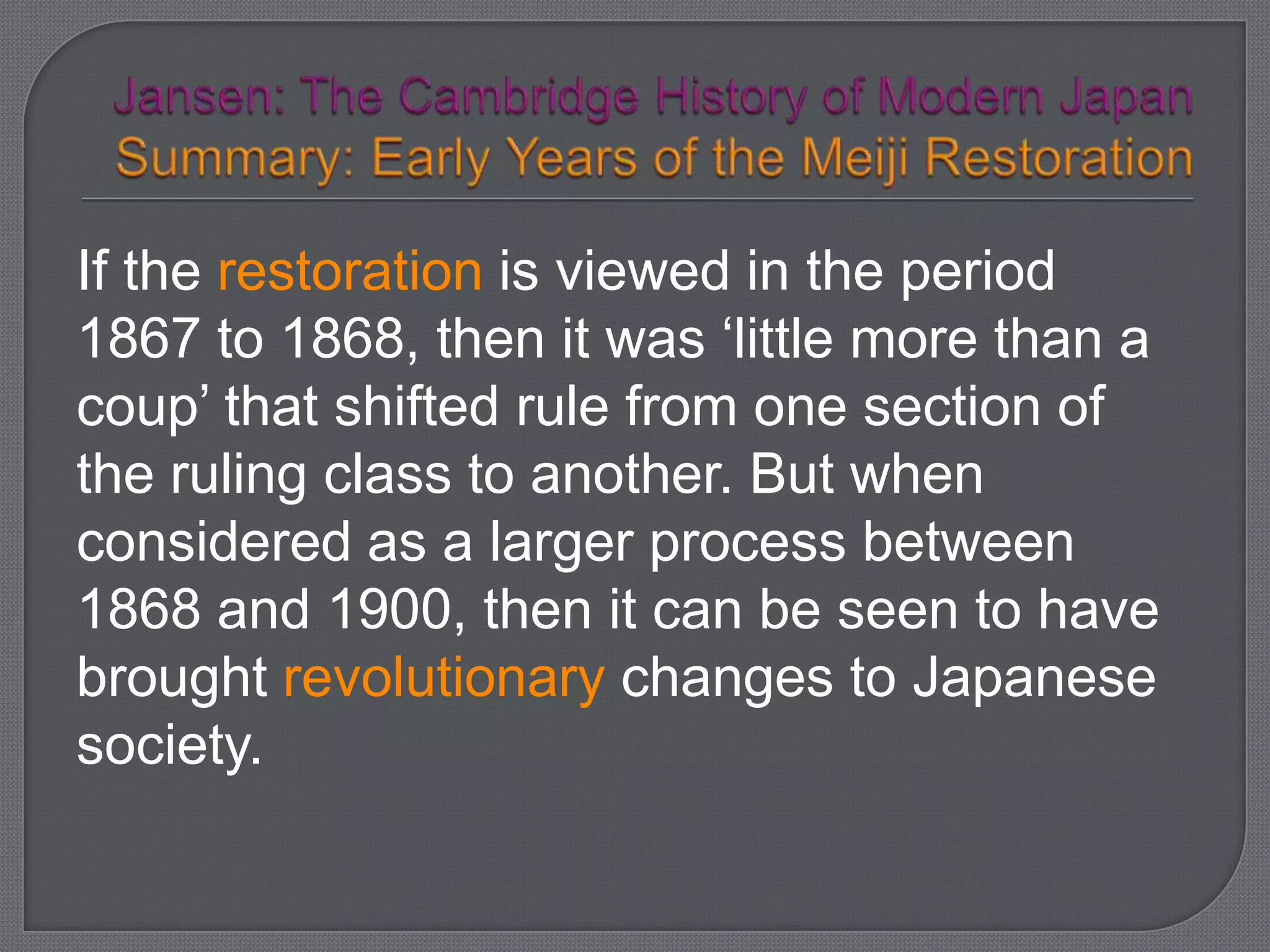 Japan: The Meiji Restoration overview | PPTX