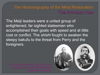Japan: The Meiji Restoration overview | PPTX