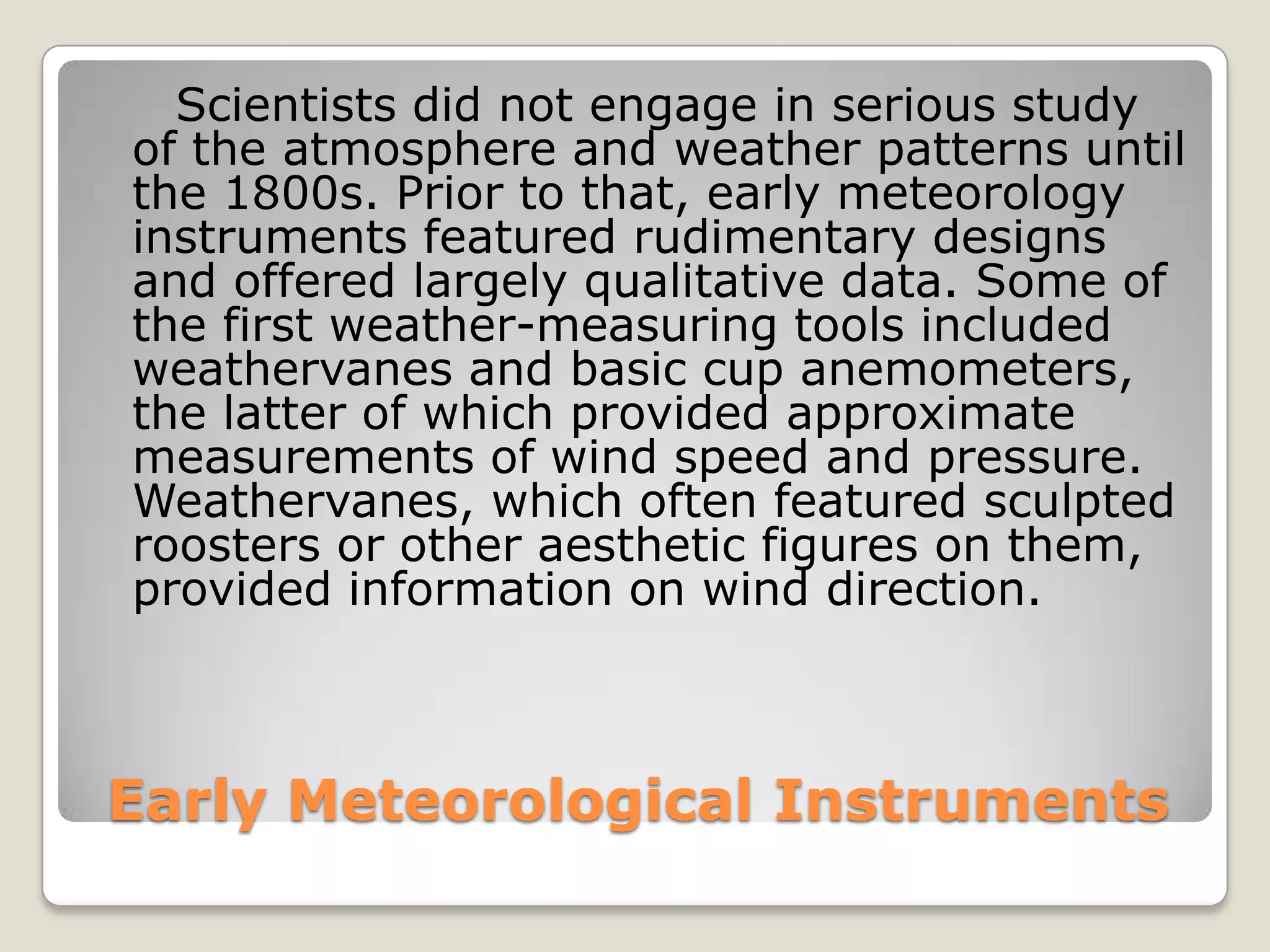 Early meteorological instruments by belfort instrument company | PPTX
