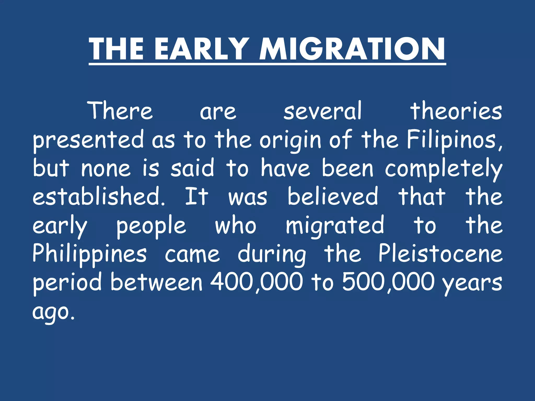 The early filipinos | PPTX
