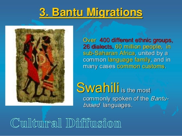 Why Were The Bantu Migrations So Important To The Cultural