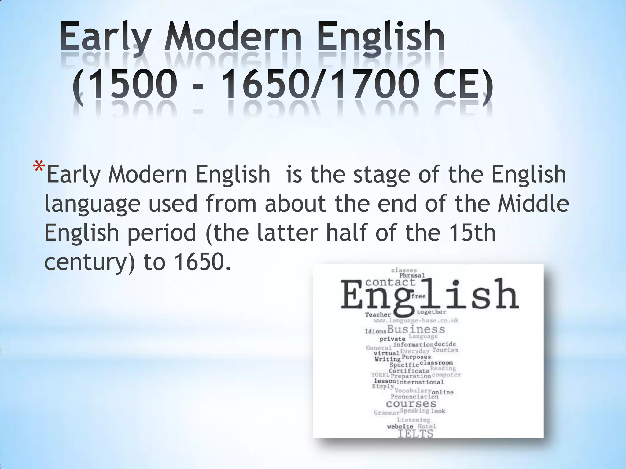 Early modern english | PPTX